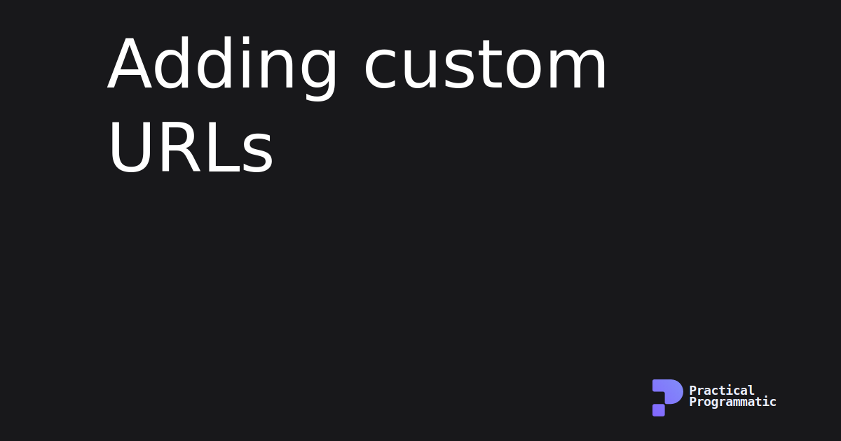Adding custom URLs