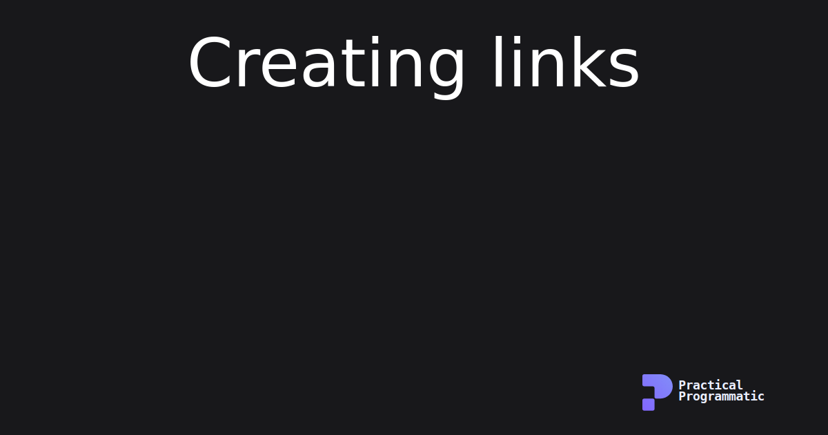 Creating Links