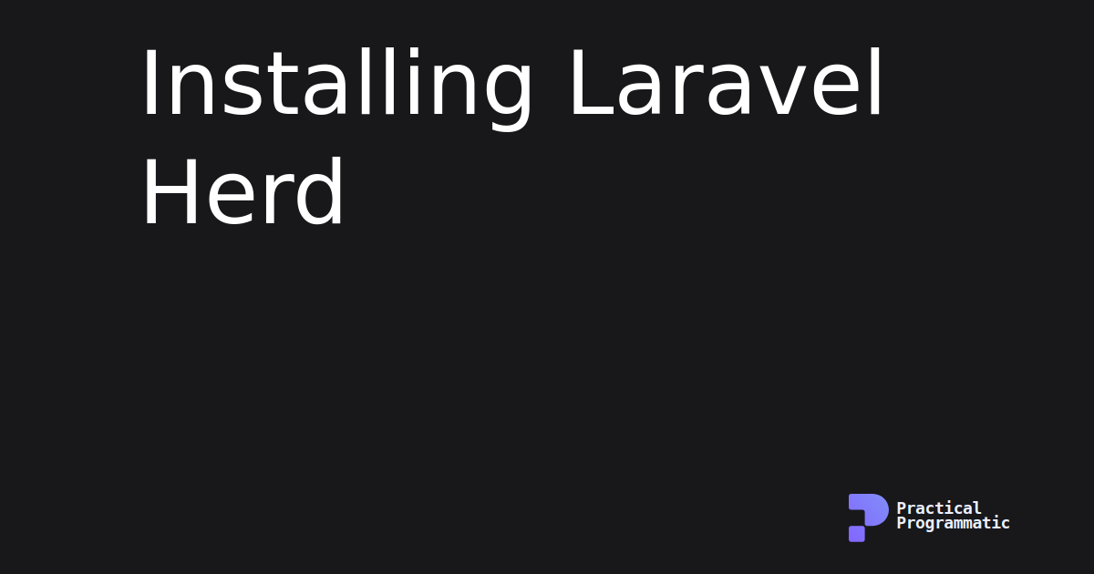 Installing Laravel Herd