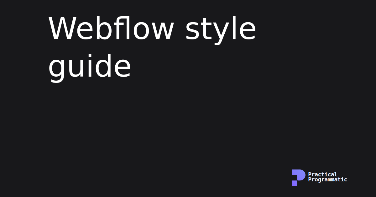 Webflow style guide